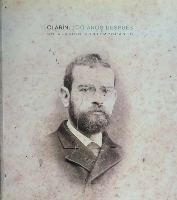 CLARIN 1OO AÑOS Después-Un Clásico Contemporáneo Libro 2001 Instituto ...