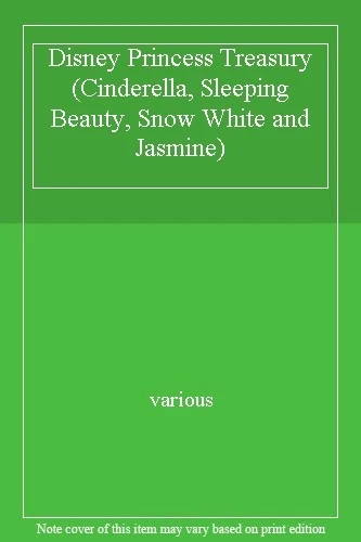 DISNEY PRINCESS TREASURY (Cinderella, Sleeping Beauty, Snow White and ...