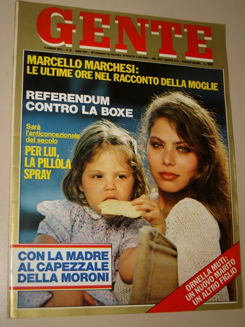 GENTE=1978/31=ORNELLA MUTI NAIKE=ANNA Oxa=Angelo Jacopucci=Marcello ...