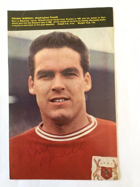FRANK WIGNALL ( Nottingham Forest ) Signed Magazine Picture. £1.50 ...