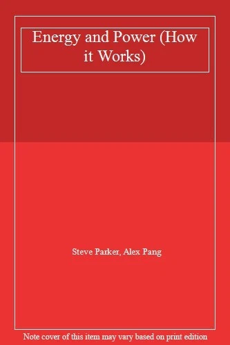 ENERGY AND POWER (How it Works) By Steve Parker, Alex Pang EUR 11,61 ...