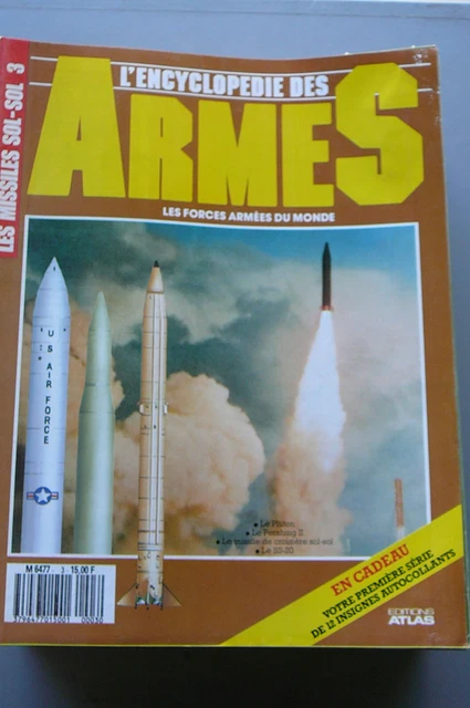 ENCYCLOPEDIE DES ARMES N° 3 Les Missiles Sol Sol EUR 3,50 - PicClick FR