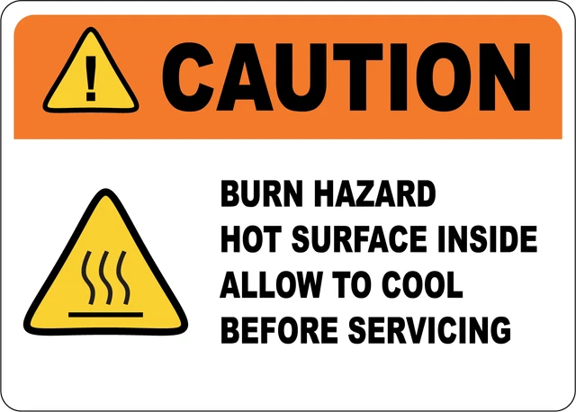 OSHA WARNING: BURN HAZARD HOT SURFACE INSIDE| Laminated Vinyl Decal ...