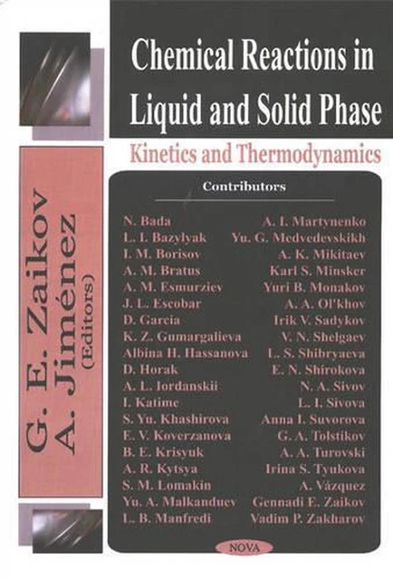 CHEMICAL REACTIONS IN Liquid & Solid Phase: Kinetics & Thermodynamics ...