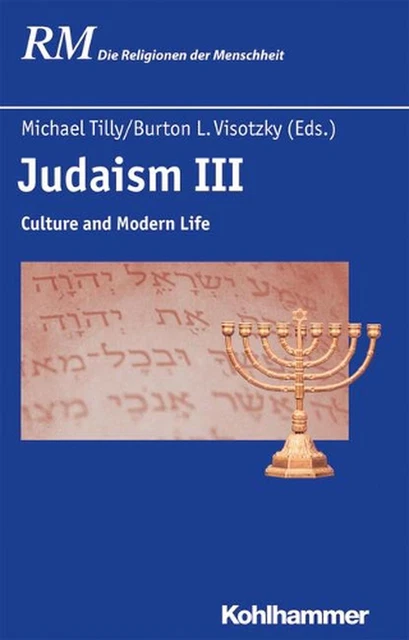 JUDAÏSME III : culture et modernité par Michael Tilly (allemand) livre rigide EUR 150,49 ...