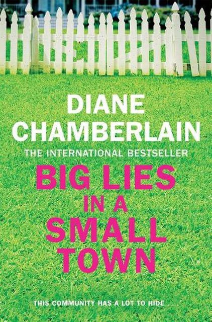 BIG LIES IN a Small Town by Diane Chamberlain (English) Paperback Book ...