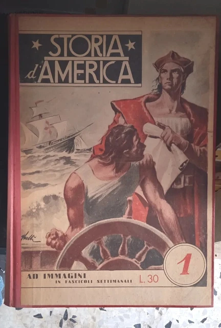 STORIA D'AMERICA AD Immagini 1° Primo Volume 50 Fascicoli Serie Atlas ...