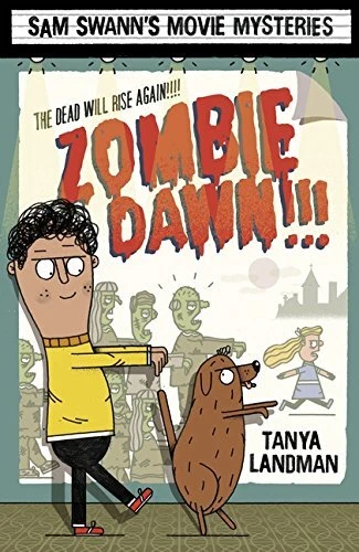 SAM SWANN'S MOVIE Mysteries: Zombie Dawn!!! by Landman, Tanya Book The ...