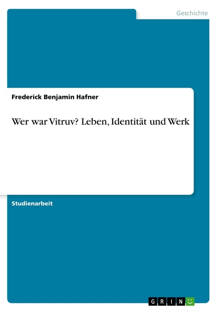 WER WAR VITRUV? Leben, Identität und Werk | Buch | 9783668913066 EUR 15 ...