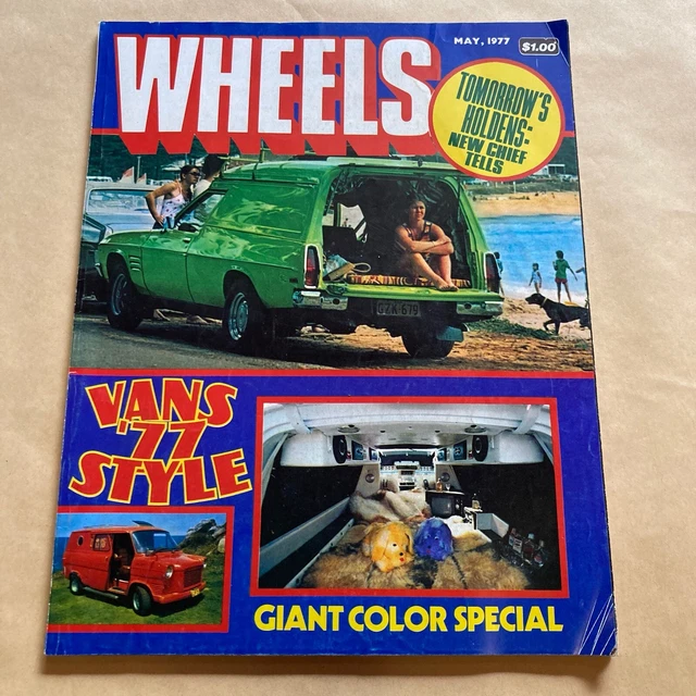 VINTAGE AUSTRALIAN MAY 1977 Wheels Car Magazine Vans 77 Style Holden ...