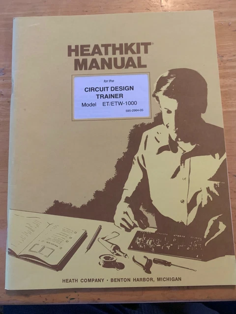 HEATHKIT MANUAL, CIRCUIT Design Trainer Model ET/ETW-1000, 1983, 595 ...