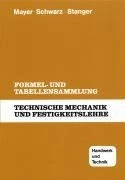 TECHNISCHE MECHANIK UND Festigkeitslehre. Formel- und Tabe... | Livre | état bon EUR 8,68 ...