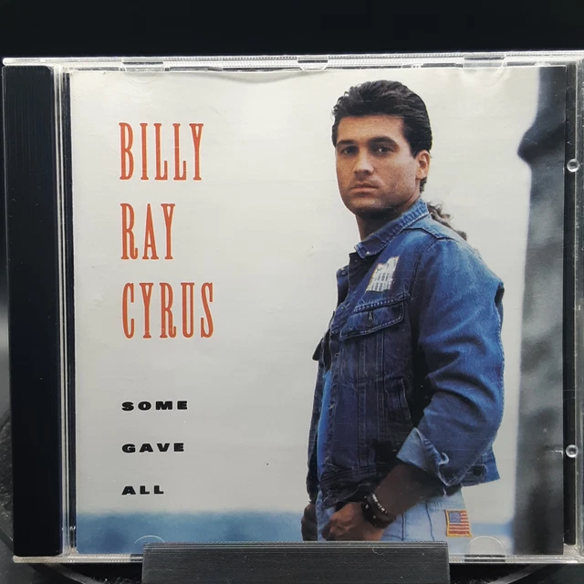 SOME GAVE ALL by Billy Ray Cyrus CD $7.50 - PicClick AU
