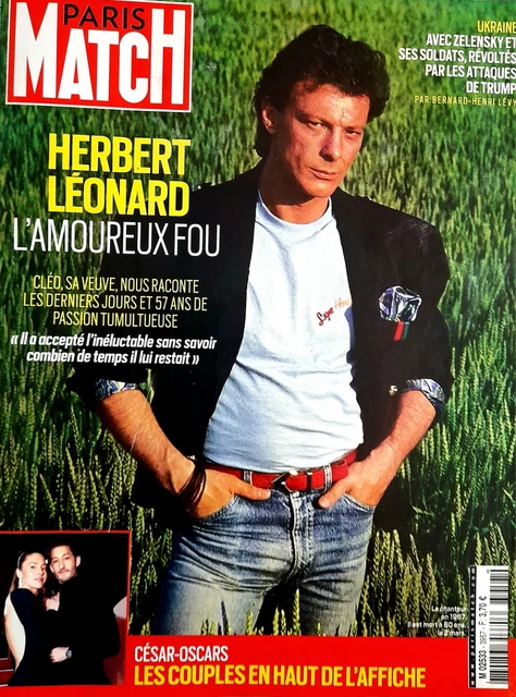 PARIS MATCH - Mars 2025 - N°3957 - Herbert LEONARD L'AMOUREUX FOU EUR 8 ...