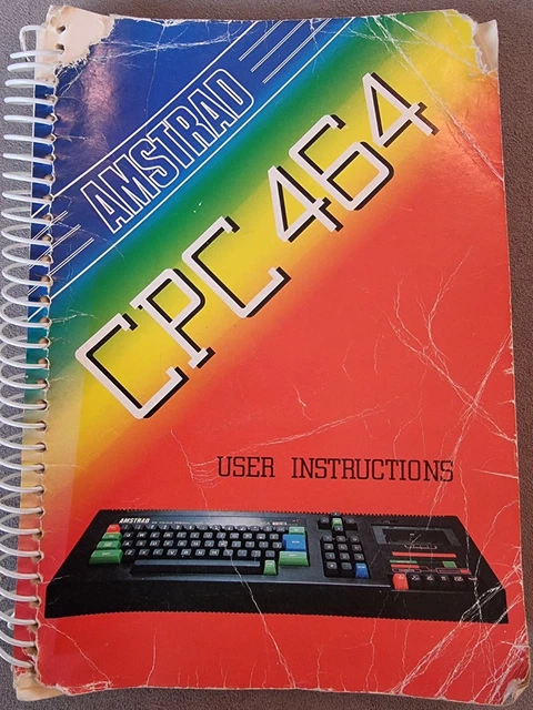 AMSTRAD CPC 464 User Instructions Manual Book Guide Official 1984 ...