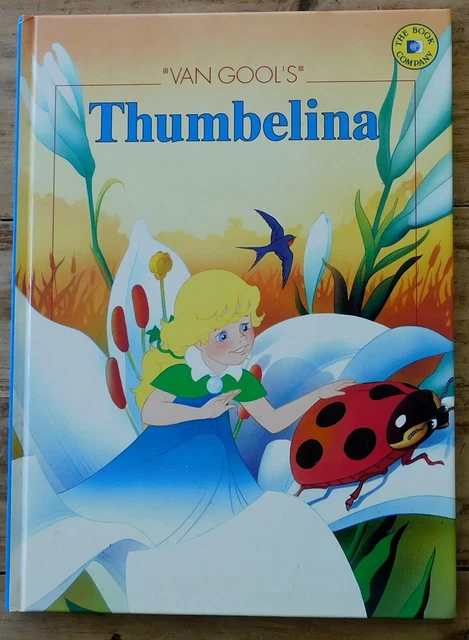 THUMBELINA VAN GOOL'S Classic Fairy Tales, The Book Company 1994 EUR 22 ...
