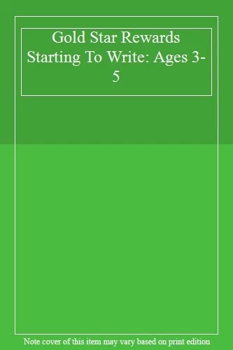 GOLD STAR REWARDS Starting To Write: Ages 3-5, EUR 33,49 - PicClick FR