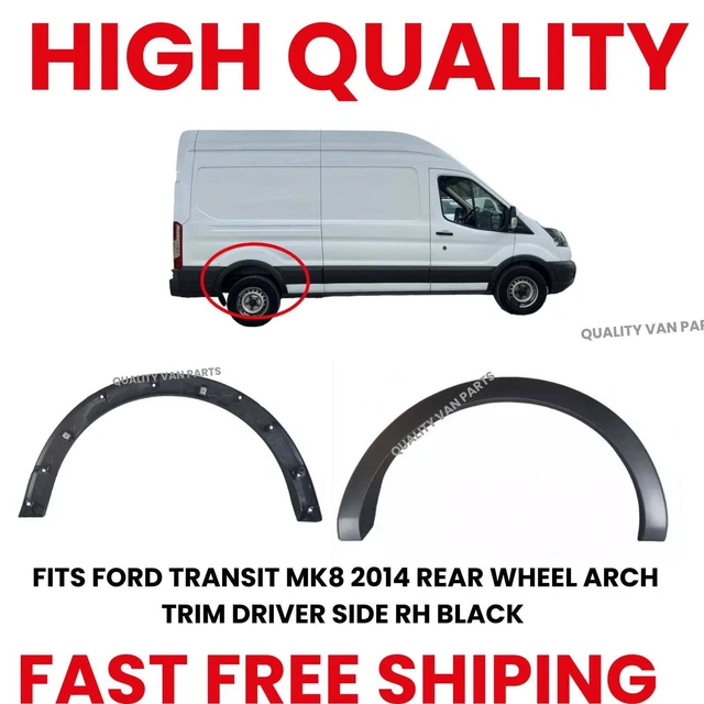 FITS FORD TRANSIT Mk8 2014 Rear Wheel Arch Trim Driver Side Rh Black £ ...