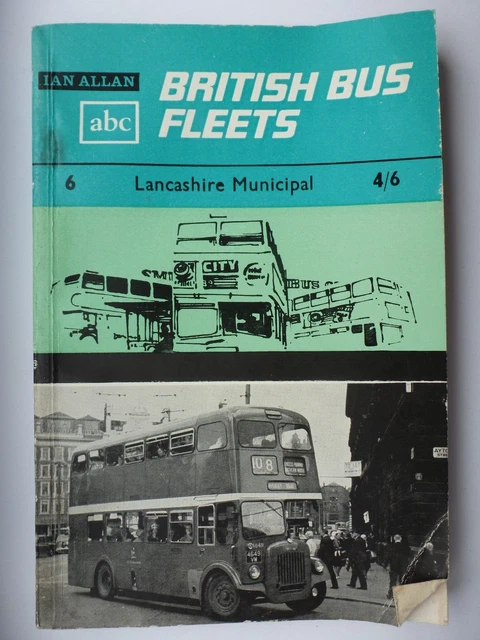 IAN ALLAN ABC British Bus Fleets Lancashire Municipal (second edition ...