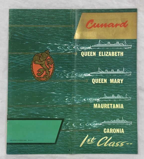 CUNARD BROCHURE RMS QUEEN ELIZABETH, MARY, MAURETANIA, CARONIA, 1st ...