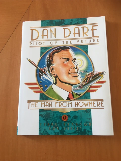 CLASSIC DAN DARE: THE MAN FROM NOWHERE By Frank Hampson - Hardcover EUR ...