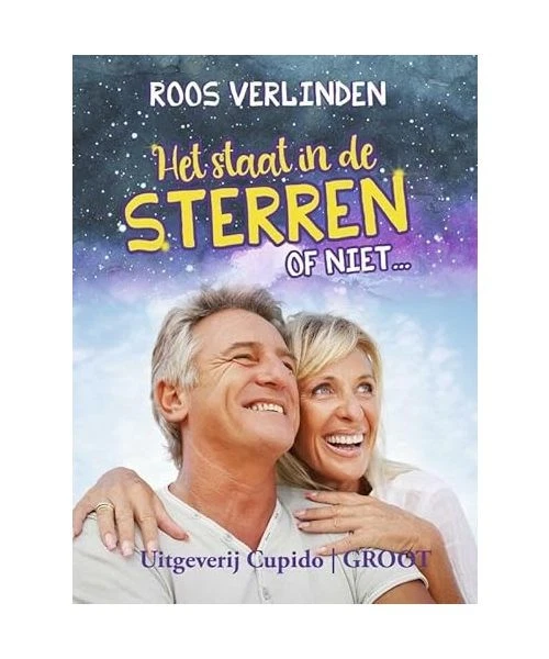 HET STAAT IN de sterren of niet...: groteletter-editie [Cupido - groot ...
