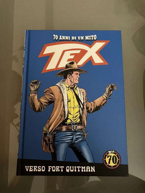 TEX 70 ANNI Di Un Mito Verso Fort Quitman Come Nuovo EUR 3,50 - PicClick IT