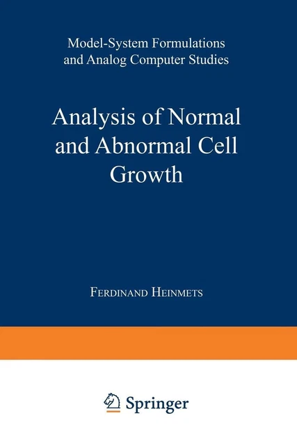Analysis Of Normal And Abnormal Cell Growth Model System Formulations