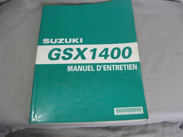 RARE GROS MANUEL d'entretien d'origine SUZUKI GSX 1400 de 2001 EUR 39 ...