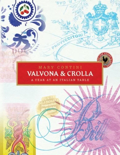 VALVONA & CROLLA: A Year at an Italian Table-Mary Contini EUR 6,93 ...
