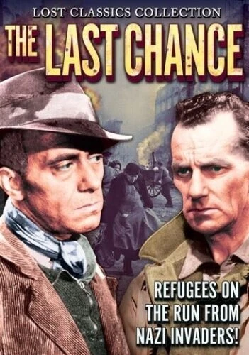 THE LAST CHANCE DVD 1945 War Movie Leopold Lindtberg -Ewart G. Morrison ...