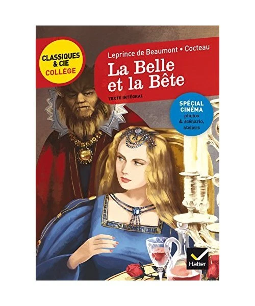 LA BELLE ET la bete: le conte de Madame Leprince de Beaumont et le film ...