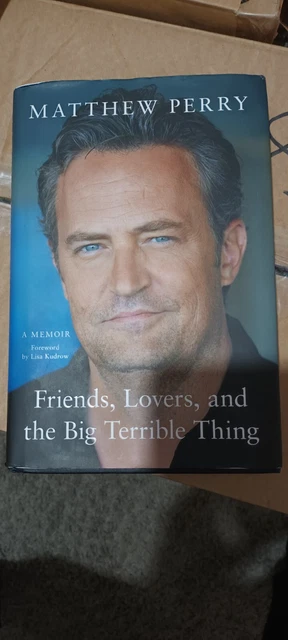 MATTHEW PERRY - Friends Lovers And The Big Terrible Thing Book ...
