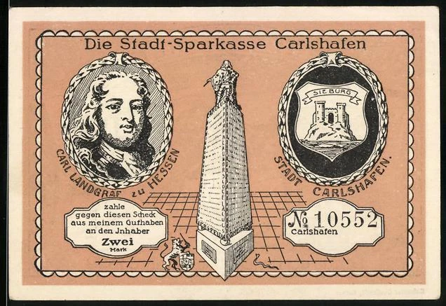 NOTGELD CARLSHAFEN, 2 Mark, Carl Landgraf zu Hessen, Stadtwappen ...