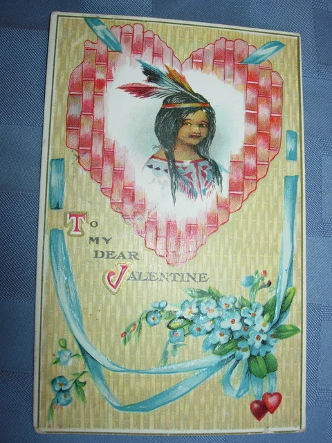 CARTE POSTALE ANCIENNE fille amérindienne des années 1900 en relief "To My Dear Valentine" EUR 5 ...