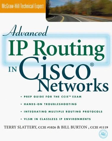 ADVANCED IP ROUTING in Cisco Networks (Cisco technical expert ...