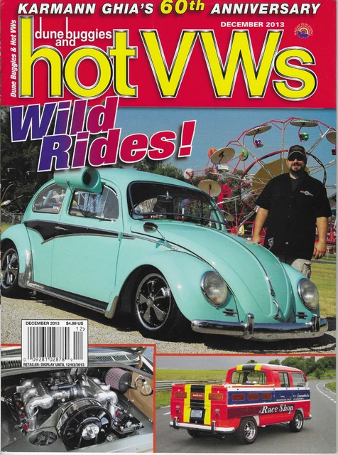 DUNE BUGGIES AND Hot VW's Dec 2013 Vol 46 No 12 62 Sedan 6 Cylinder 911 Engine £6.10 - PicClick UK
