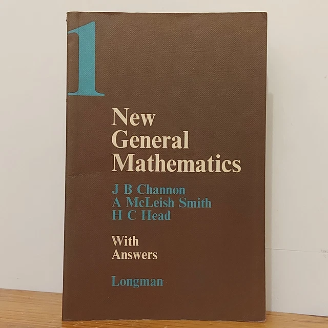 NEW GENERAL MATHEMATICS With Answers J B Channon 1982 Paperback Book ...
