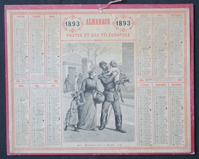 CALENDRIER ALMANACH OBERTHUR Postes 1893 Pendant les 10 jours soldat ...