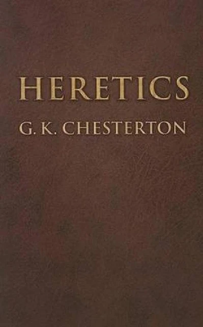 Livre De Poche Heretics Par G K Chesterton Anglais Eur 13 80