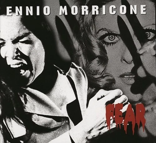 FEAR [ORIGINAL SOUNDTRACK] by Ennio Morricone NEUF EUR 68,63 - PicClick FR