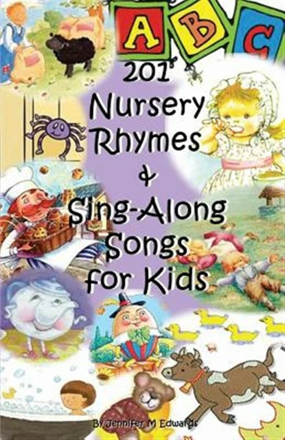 201 NURSERY RHYMES Sing Along Songs For Kids Paperback By Edwards 201-nursery-rhymes-sing-along-songs-for-kids-paperback-by-edwards