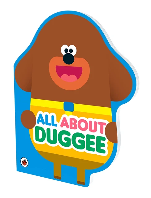 HEY DUGGEE ALL About Duggee A Duggee-Shaped Board Book EUR 19,17 ...