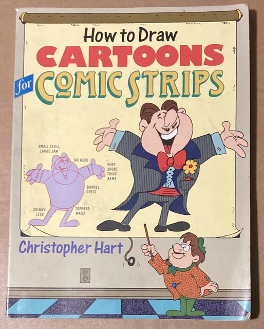 HOW TO DRAW Cartoon for Comic Strips, Christopher Hart, paperback £3.11 ...