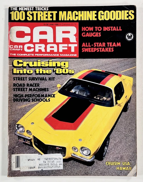 1980 JUN CAR CRAFT Installing Gauges CRUISING IN THE 80s Road Racers ...