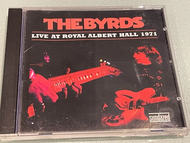THE BYRDS LIVE at Royal Albert Hall 1971 - CD Album - 2008 Sundazed ...