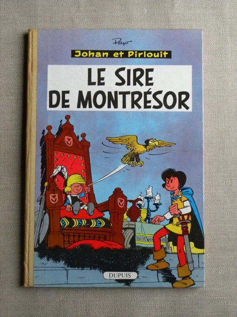 JOHAN ET PIRLOUIT Peyo Le Sire de Montrésor EO 1960 TTBE/PROCHE DU NEUF ...