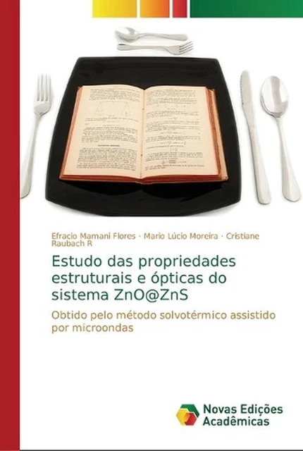 ESTUDO DAS PROPRIEDADES estruturais e pticas do sistema ZnO@ZnS by Efracio Maman EUR 69,63 ...
