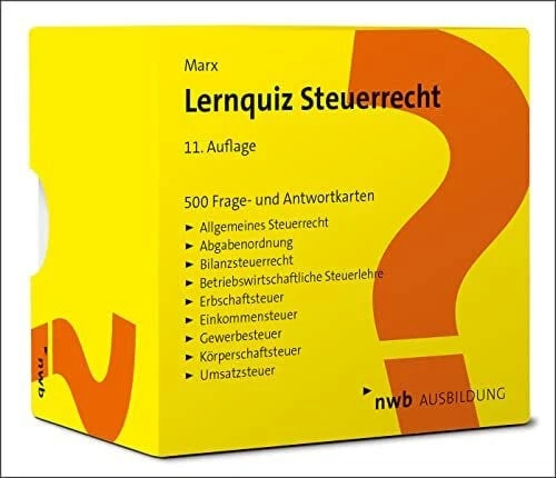 LERNQUIZ STEUERRECHT: 500 Lernkarten mit Fragen und Antworten. Buch NWB ...