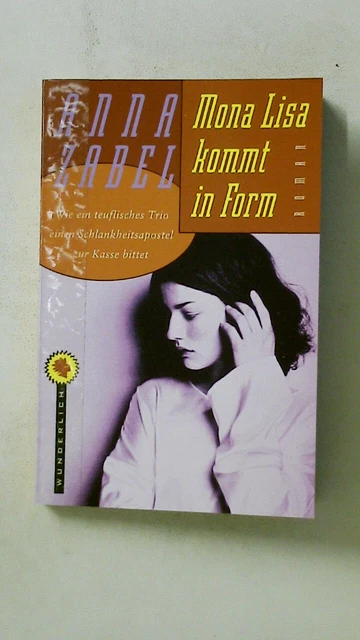 91472 ANNA ZABEL MONA LISA KOMMT IN FORM Roman EUR 4,70 - PicClick FR